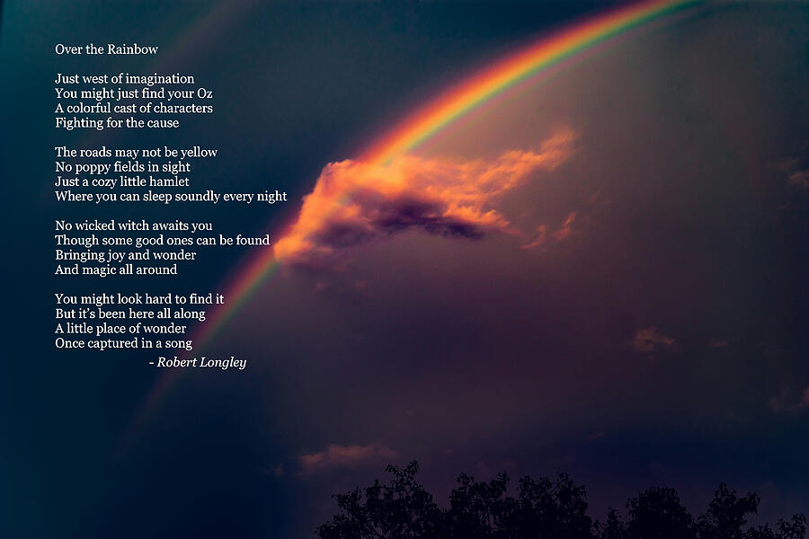Over the Rainbow by Robert Longley