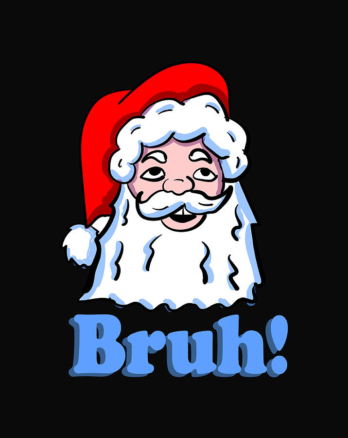 Santa Claus Meme Design Digital Art by Eric Allen - Pixels